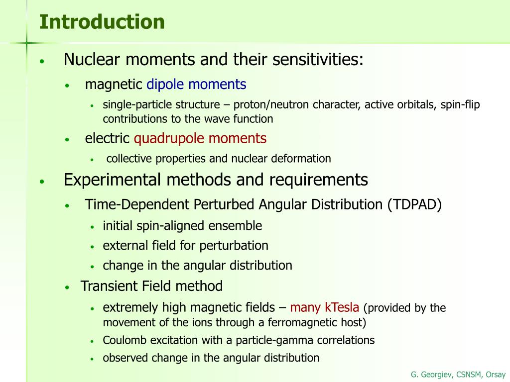 PPT - Nuclear moments of excited states. Recent results, developments ...