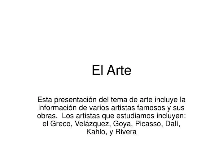 PPT - El Arte PowerPoint Presentation, free download - ID:2696896