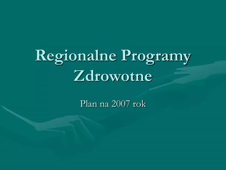 PPT - Regionalne Programy Zdrowotne PowerPoint Presentation, free download - ID:2697508