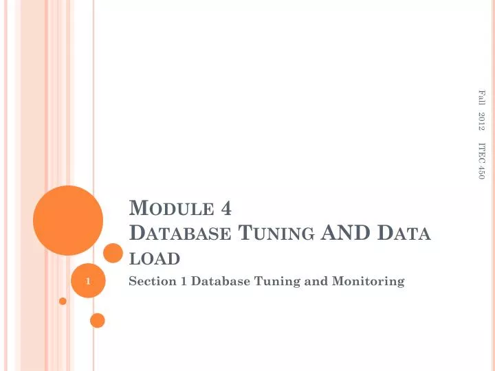 PPT - Module 4 Database Tuning AND Data load PowerPoint Presentation ...