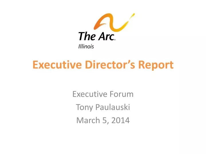 PPT - Executive Director’s Report PowerPoint Presentation, free ...