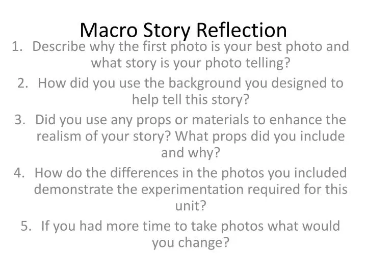 PPT - Macro Story Reflection PowerPoint Presentation, free download ...