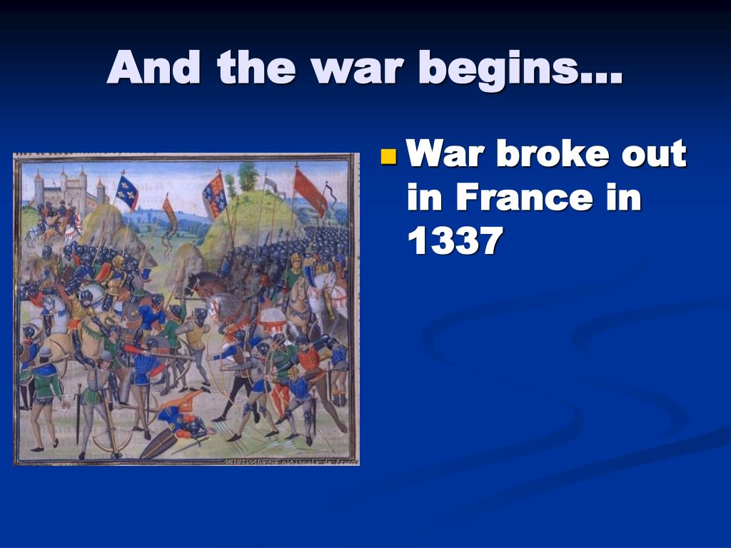 PPT - The Hundred Years’ War 1337 - 1453 PowerPoint Presentation, free ...