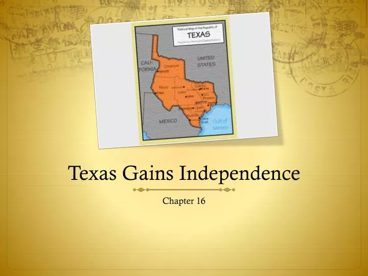 PPT - Texas Gains Independence PowerPoint Presentation, free download ...