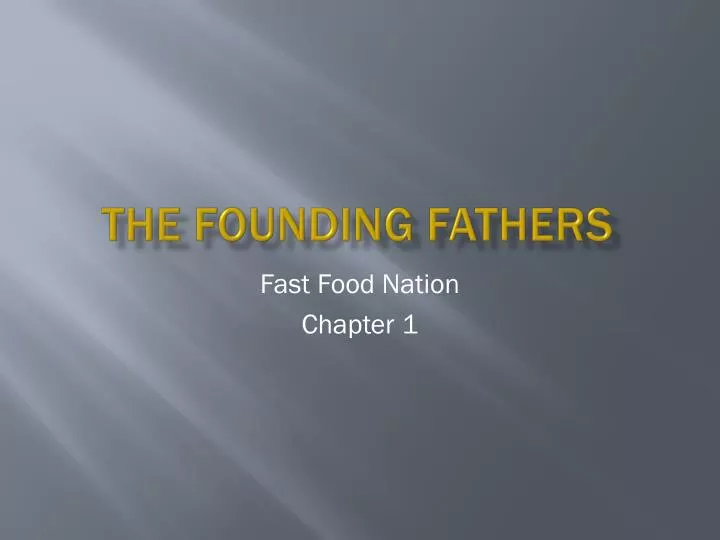PPT - The Founding Fathers PowerPoint Presentation, free download - ID ...