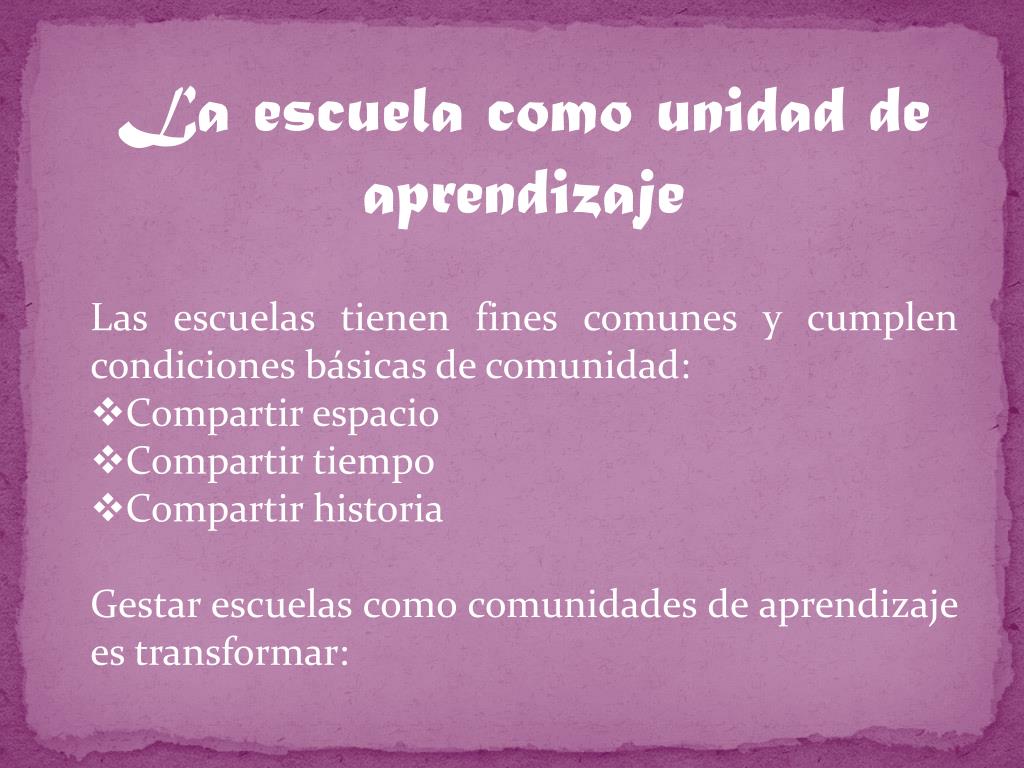 PPT - H acer de una escuela: una buena escuela PowerPoint Presentation ...