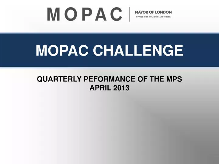 PPT - QUARTERLY PEFORMANCE OF THE MPS APRIL 2013 PowerPoint ...