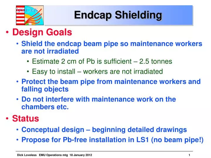 PPT - Endcap Shielding PowerPoint Presentation, free download - ID:2702938