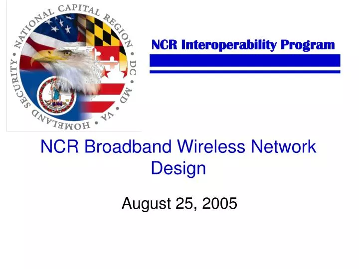 PPT - NCR Broadband Wireless Network Design PowerPoint Presentation ...