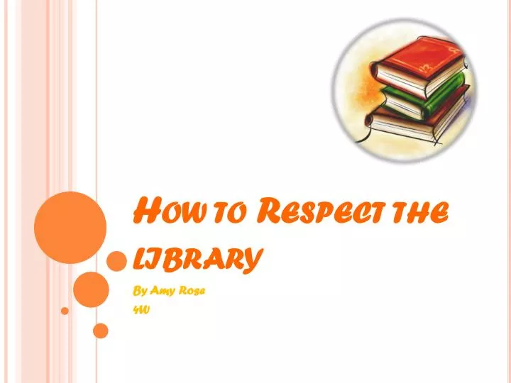 PPT - How to Respect the library PowerPoint Presentation, free download ...