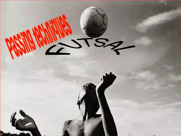 PPT - FUTSAL PowerPoint Presentation, free download - ID:2704874