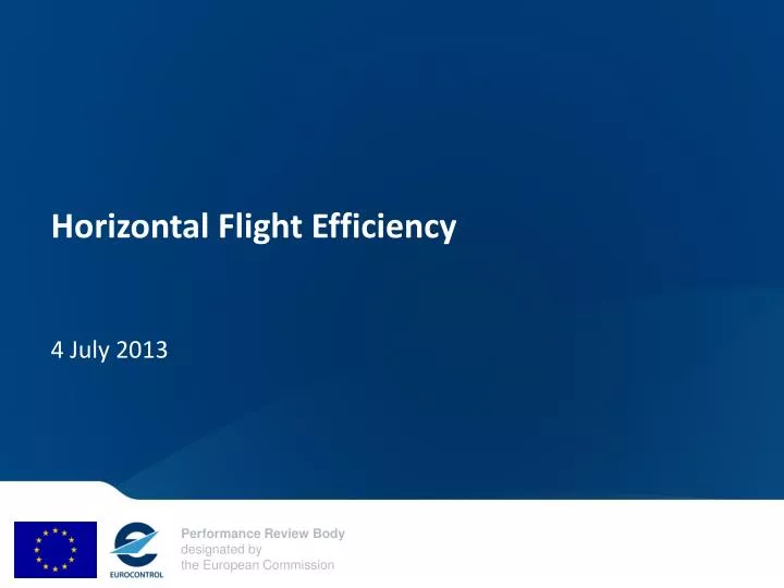 PPT - Horizontal Flight Efficiency PowerPoint Presentation, free ...