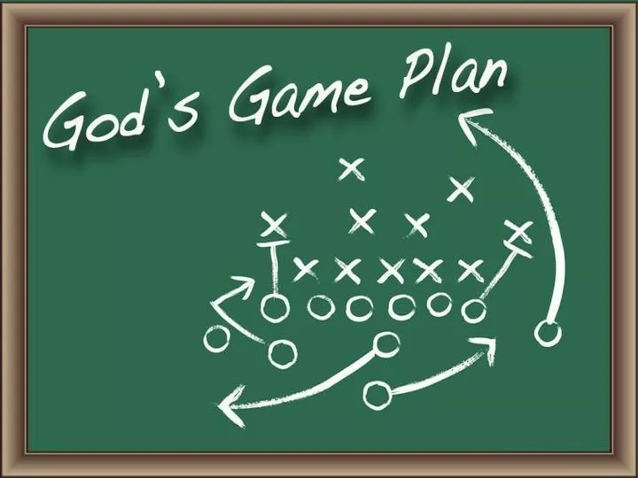 PPT - God’s Game Plan PowerPoint Presentation, free download - ID:2705028