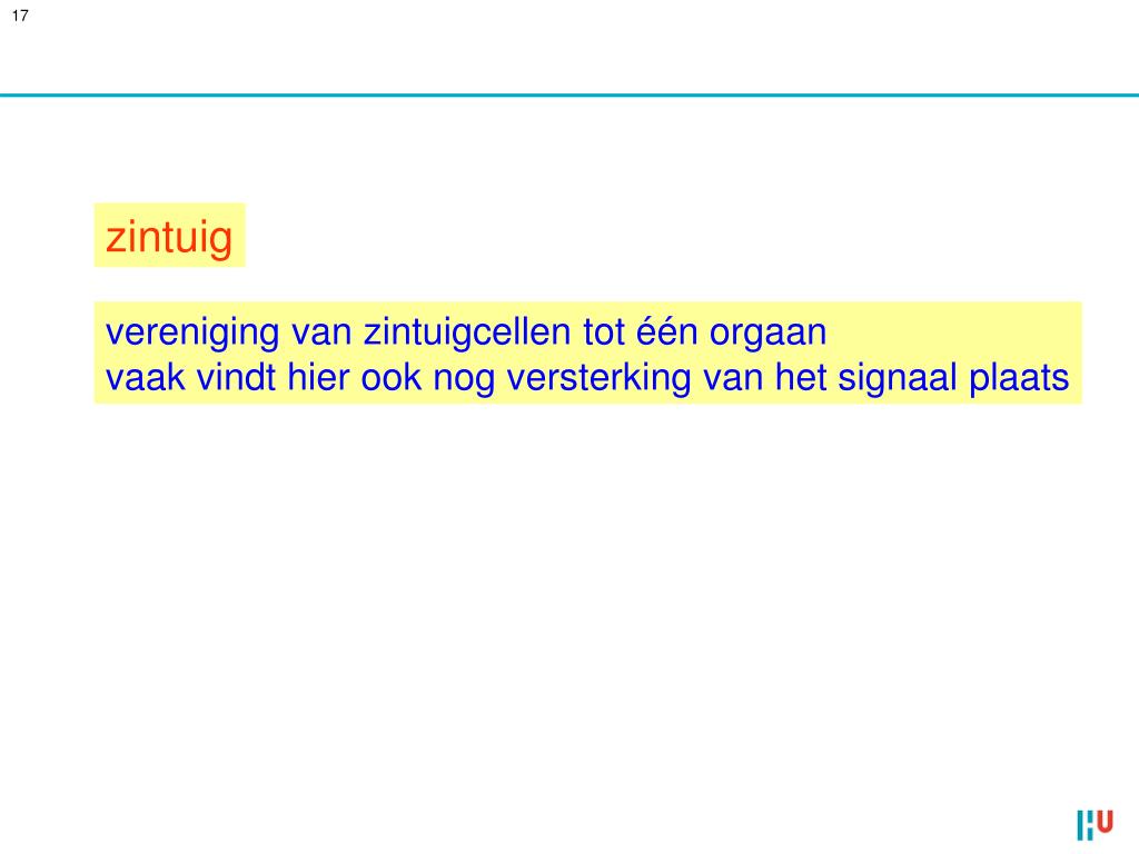 PPT - zintuigen / zintuigcellen: Receptoren van prikkels, PowerPoint ...