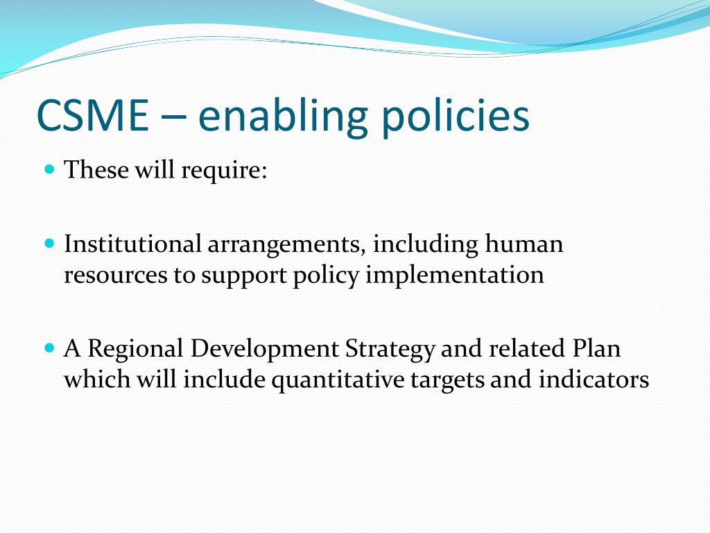 PPT - CSME – The Platform for Growth and Expansion of the Regional ...