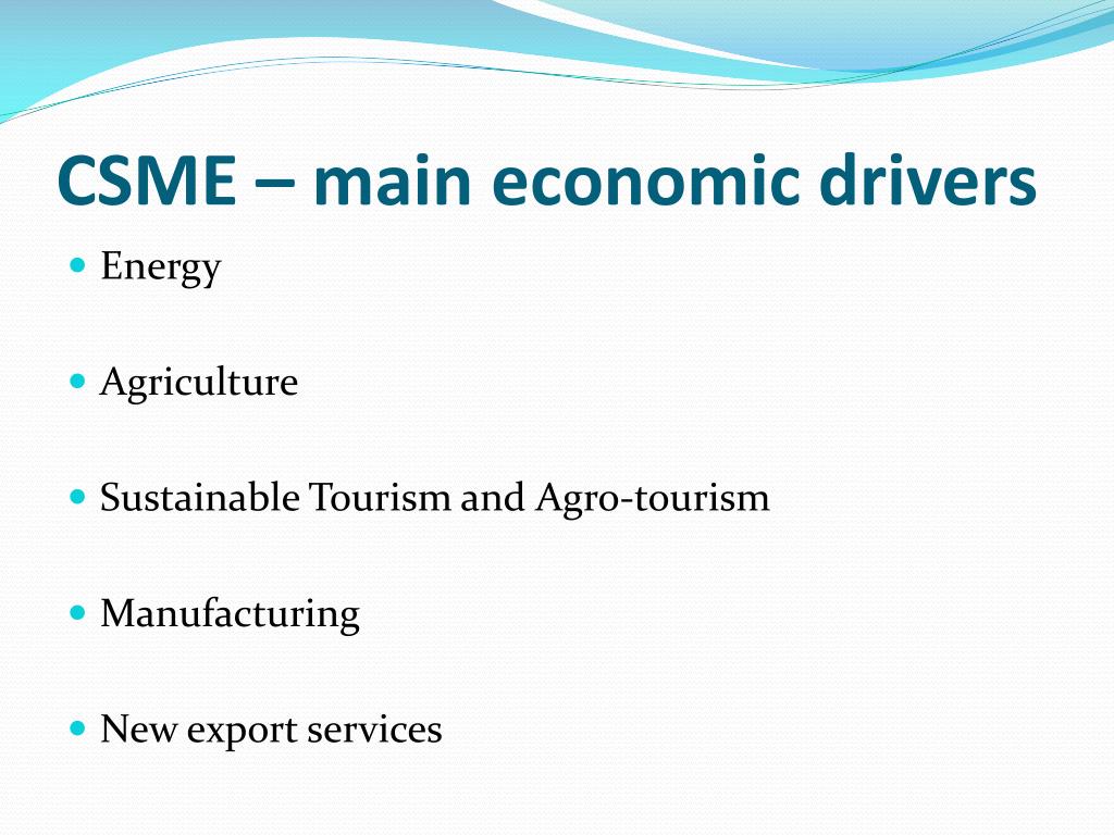 PPT - CSME – The Platform for Growth and Expansion of the Regional ...