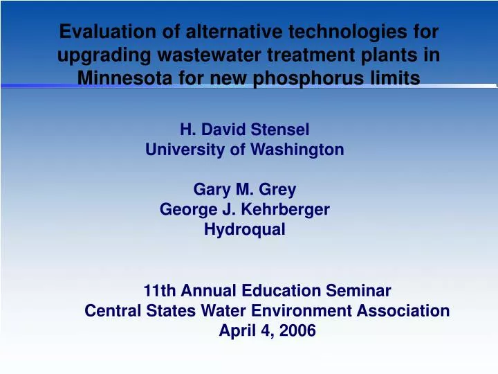 PPT - H. David Stensel University of Washington Gary M. Grey George J ...