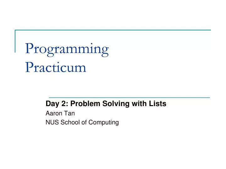 PPT - Programming Practicum PowerPoint Presentation, free download - ID ...