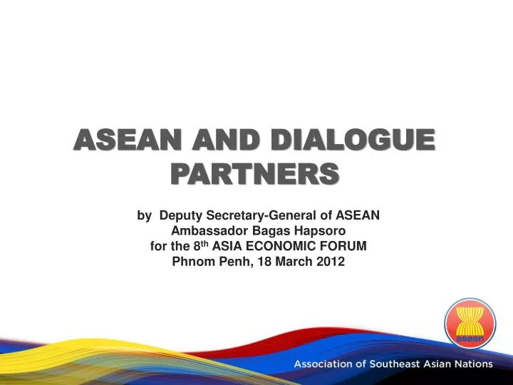 PPT - ASEAN AND DIALOGUE PARTNERS PowerPoint Presentation, free ...