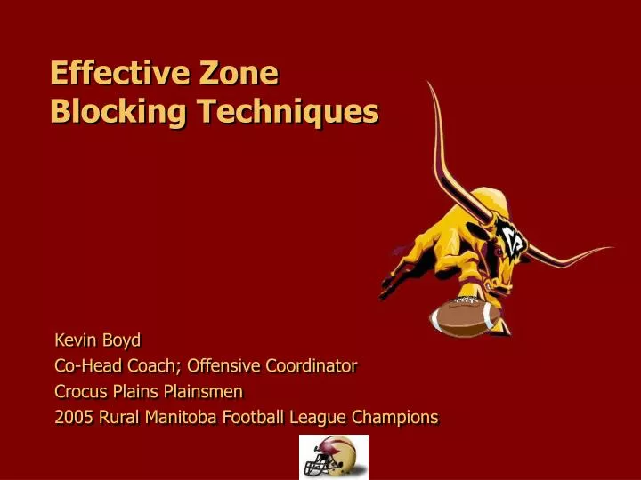 PPT - Effective Zone Blocking Techniques PowerPoint Presentation, free ...