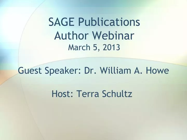 PPT - SAGE Publications Author Webinar March 5, 2013 PowerPoint ...