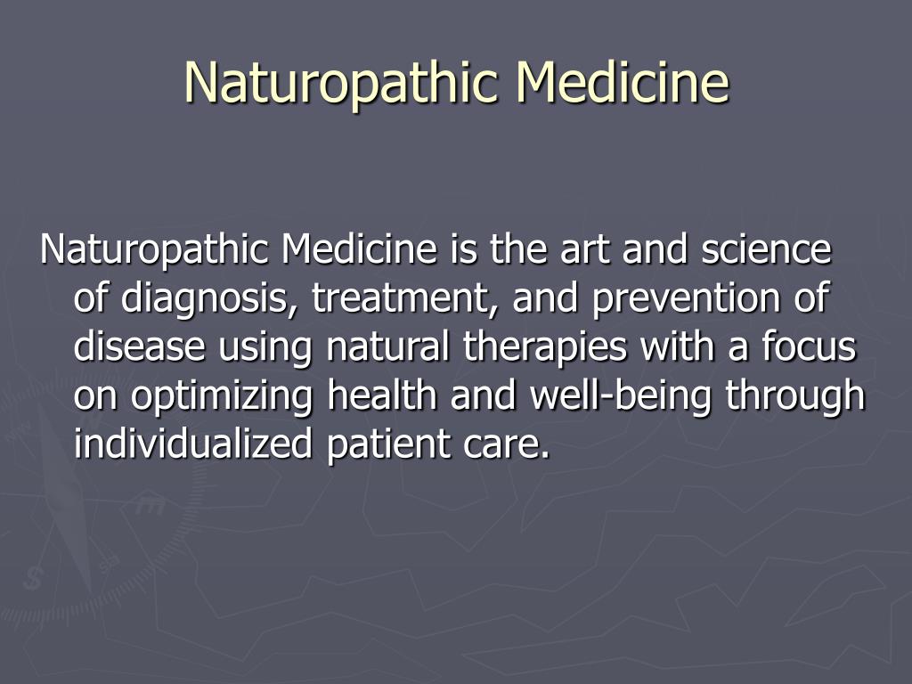PPT - AN INTRODUCTION TO NATUROPATHIC MEDICINE By Dr. Raza Shah, BSc ...