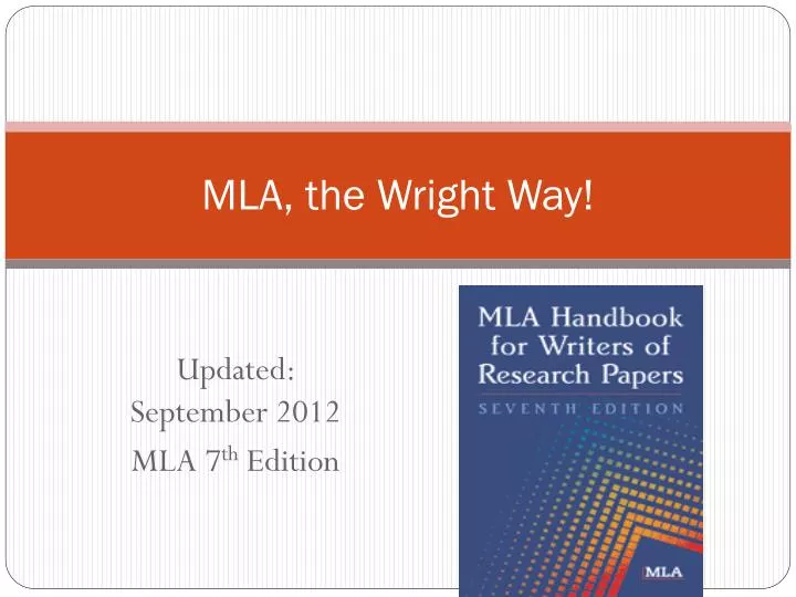 PPT - MLA, the Wright Way! PowerPoint Presentation, free download - ID ...