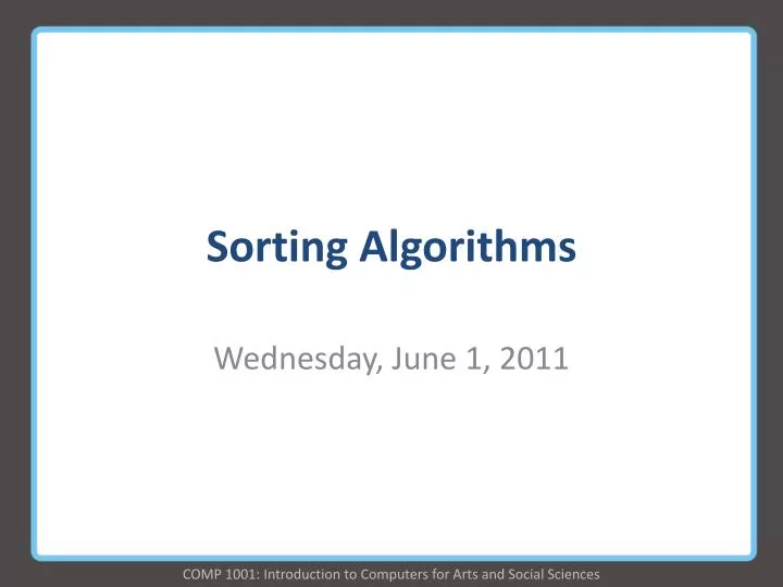 PPT - Sorting Algorithms PowerPoint Presentation, free download - ID ...