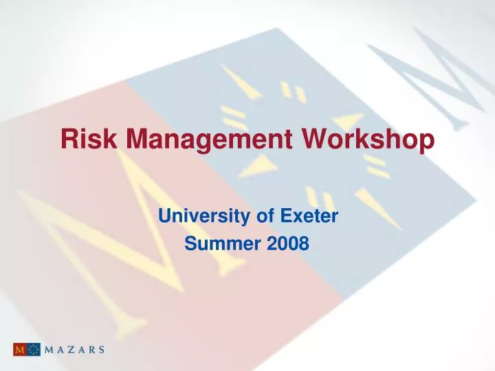 PPT - Risk Management Workshop PowerPoint Presentation, free download ...