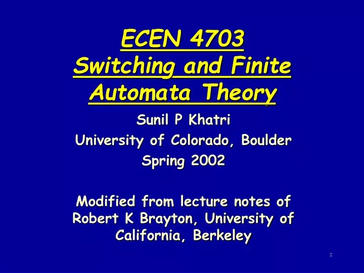 PPT - ECEN 4703 Switching and Finite Automata Theory PowerPoint ... PPT - ECEN 4703 Switching and Finite Automata Theory PowerPoint ...