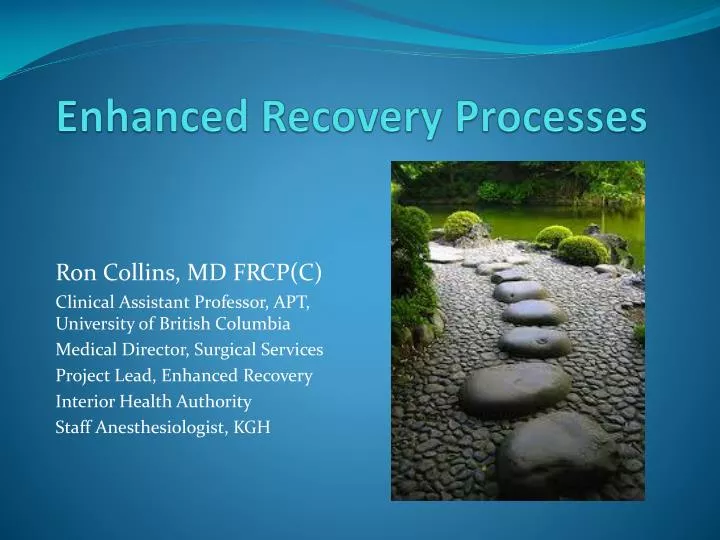 PPT - Enhanced Recovery Processes PowerPoint Presentation, free ...