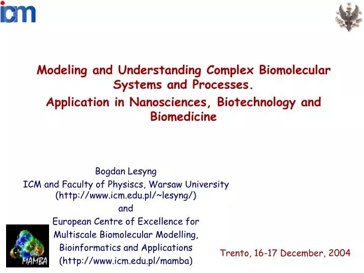PPT - Modeling and Understanding Complex Biomolecular Systems and ...