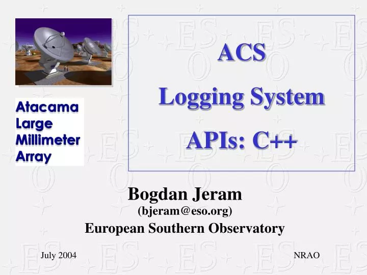 PPT - ACS Logging System APIs: C++ PowerPoint Presentation, free ...