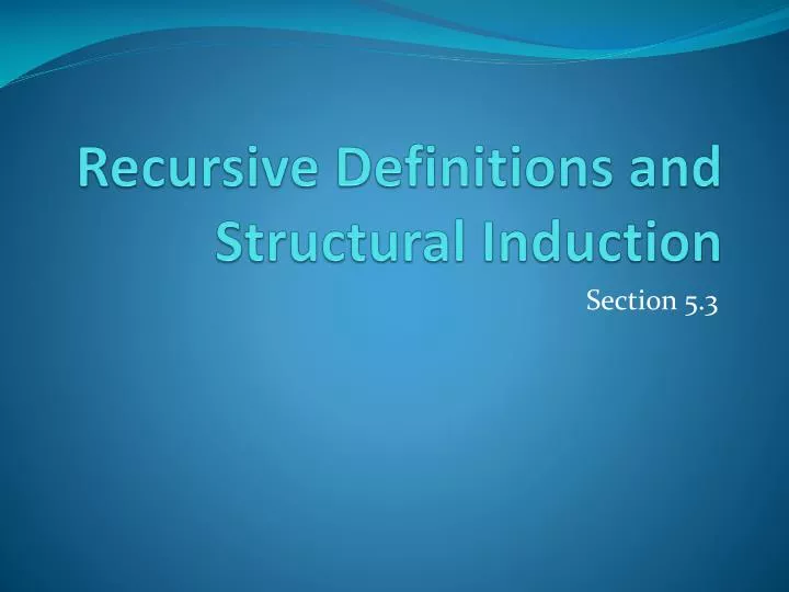 Ppt Recursive Definitions And Structural Induction Powerpoint 8524