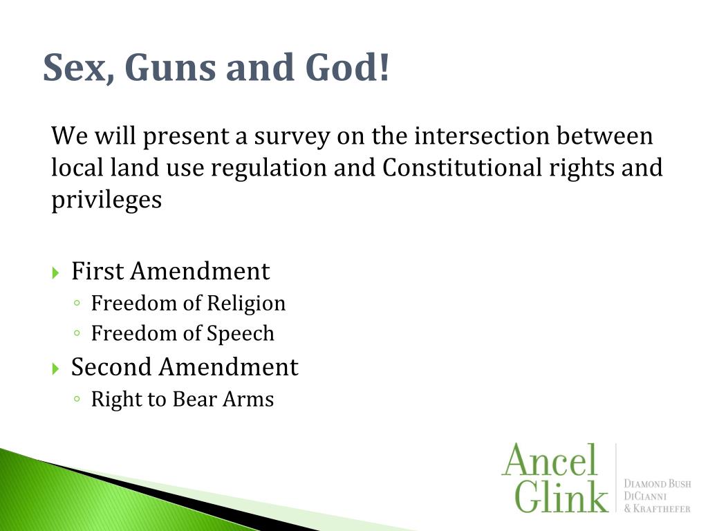 Ppt Sex Guns And God The 1st And 2nd Amendments And Local