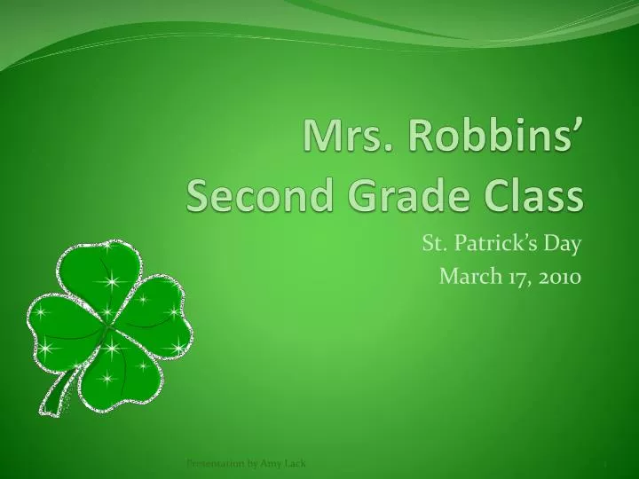 PPT - Mrs. Robbins ’ Second Grade Class PowerPoint Presentation, free ...