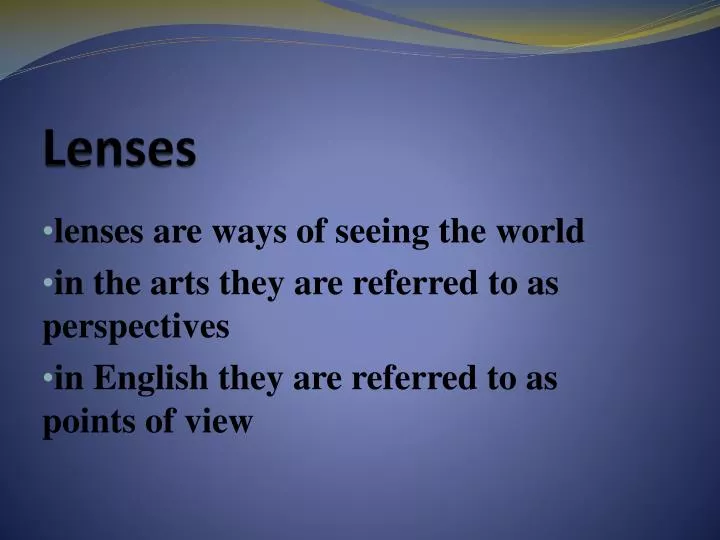 PPT - Lenses PowerPoint Presentation, free download - ID:2711432