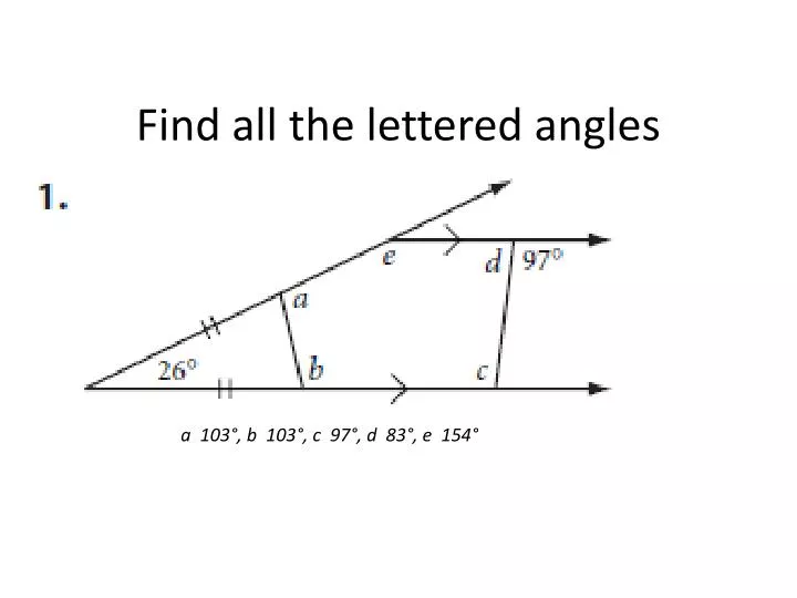 PPT - Find all the lettered angles PowerPoint Presentation, free ...