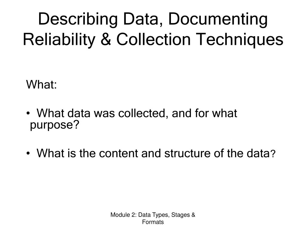PPT - Slide Template for Module 2: Types , Formats, and Stages of Data ...