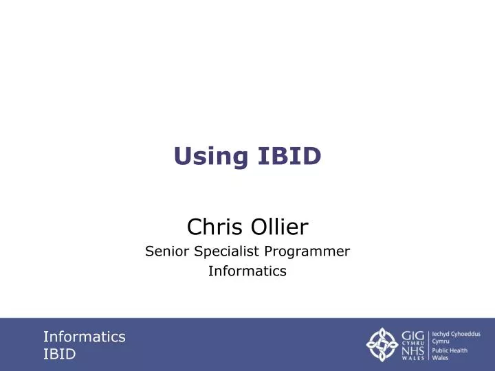 PPT - Using IBID PowerPoint Presentation, free download - ID:2712641