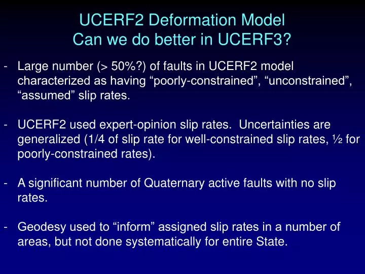 PPT - UCERF2 Deformation Model Can we do better in UCERF3? PowerPoint ...