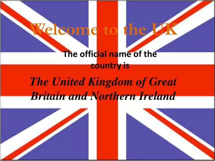 PPT - Welcome to the UK PowerPoint Presentation, free download - ID:2714054