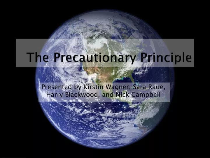PPT - The Precautionary Principle PowerPoint Presentation, free ...