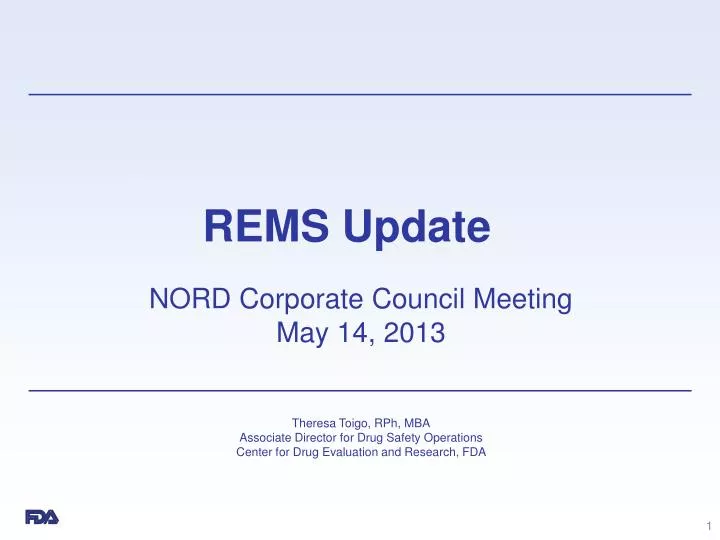 PPT - REMS Update PowerPoint Presentation, free download - ID:2714766