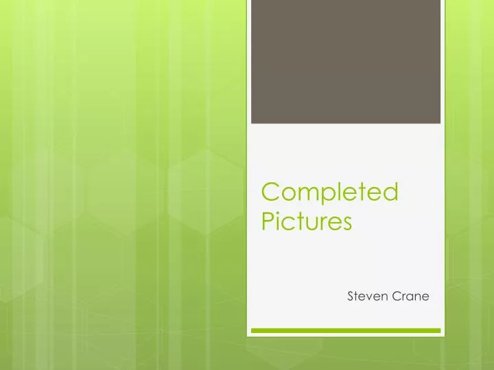 PPT - Completed Pictures PowerPoint Presentation, free download - ID ...