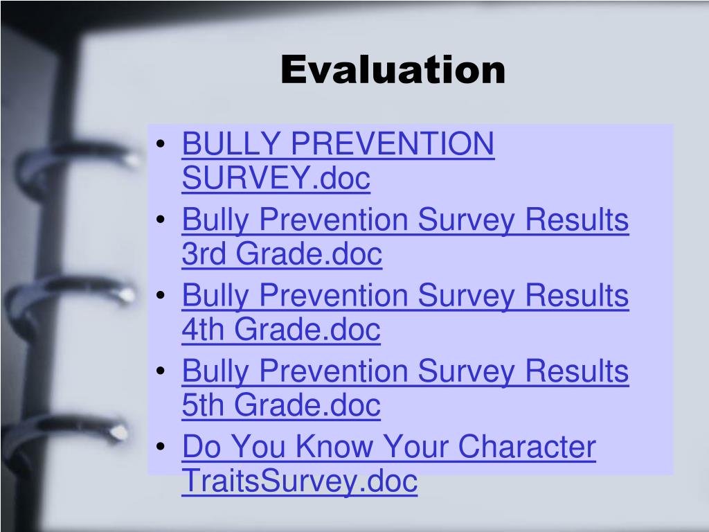 PPT - Bully Prevention/Character Education Dr. Annette Husson and Pam ...