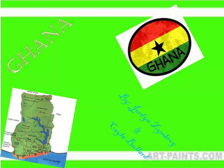 PPT - Ghana PowerPoint Presentation, free download - ID:2715104