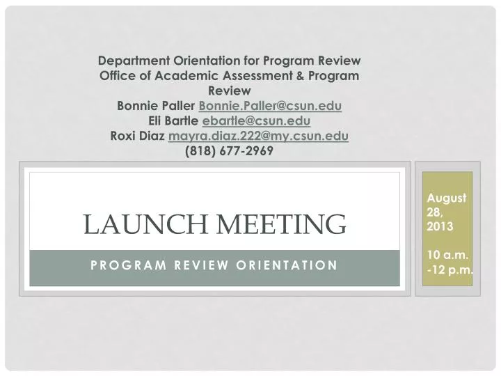 PPT - Launch Meeting PowerPoint Presentation, free download - ID:2715120