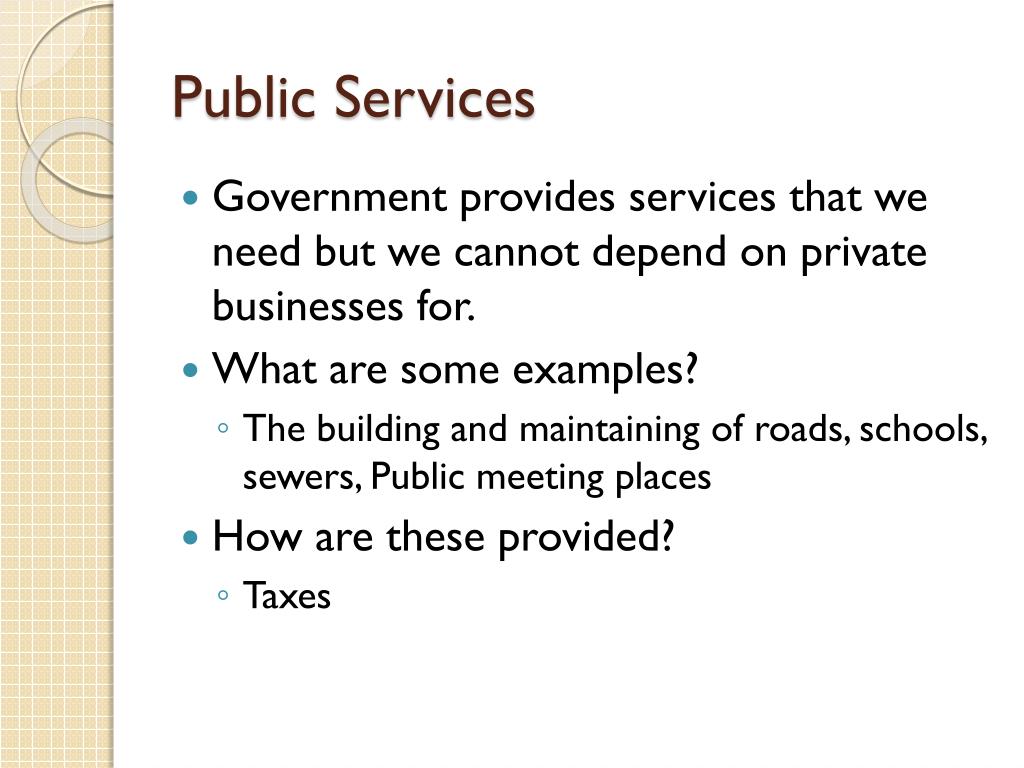 PPT - Government: Meeting Society’s Needs PowerPoint Presentation, free ...