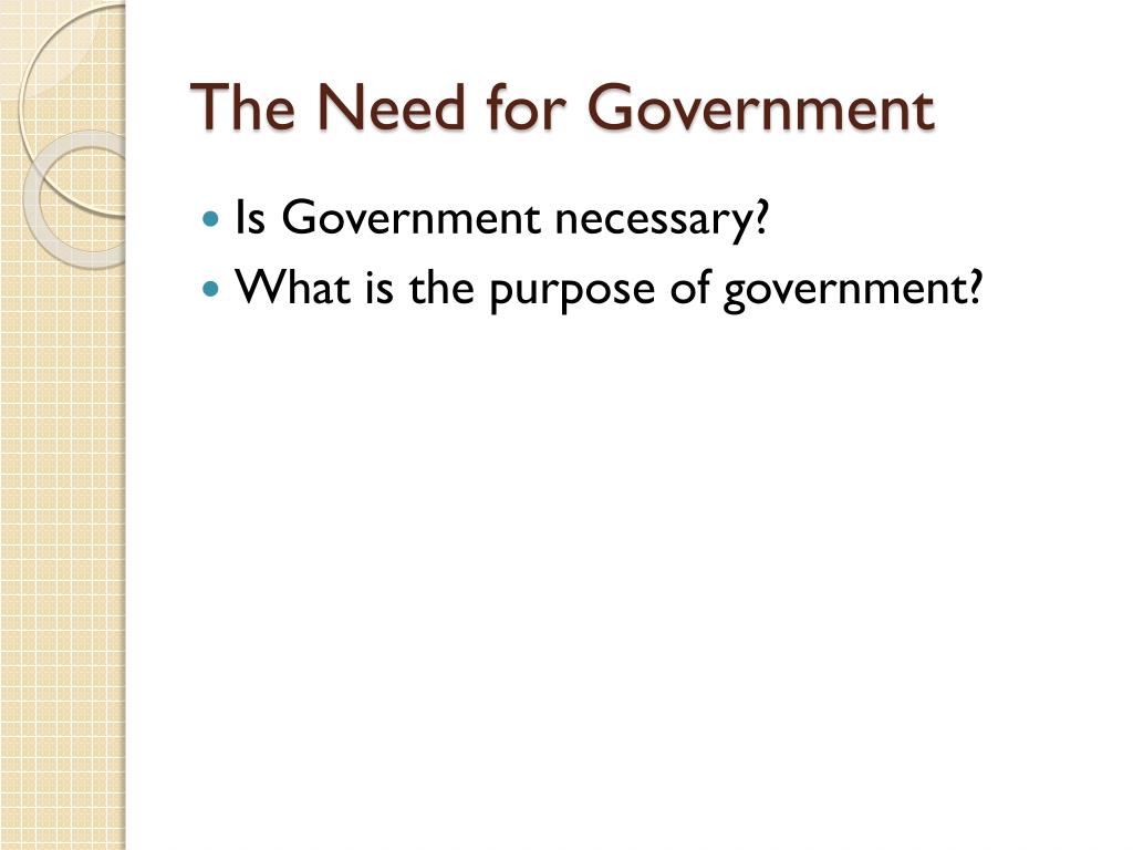 PPT - Government: Meeting Society’s Needs PowerPoint Presentation, free ...